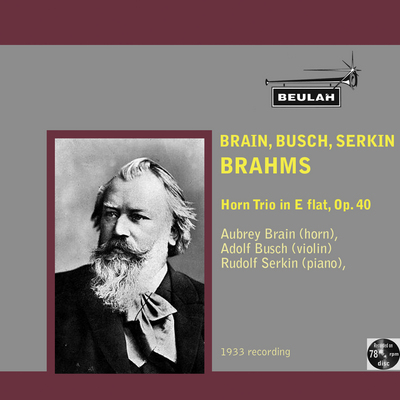 Brahms Horn Trio Op.40 3rd mvt Brain Busch Serkin - Tradebit