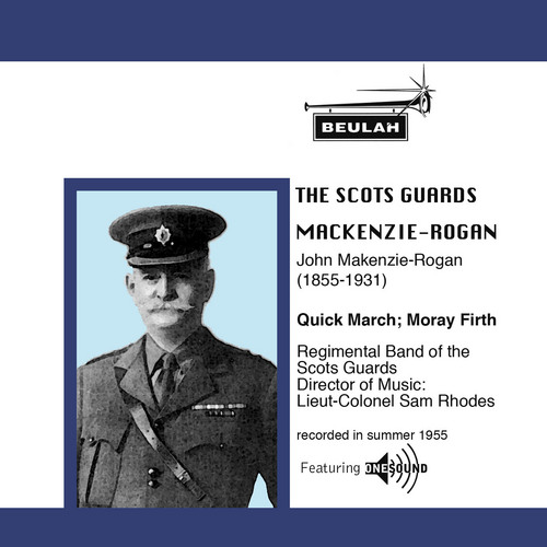 Quick March Moray Firth Mackenzie Rogan Scots Guards - Tradebit
