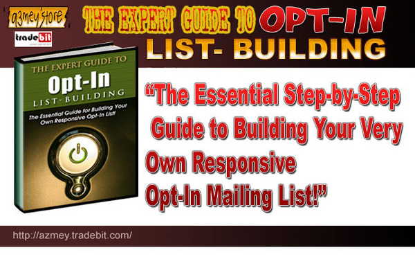 The Expert Guide to Opt-in List Building - Tradebit