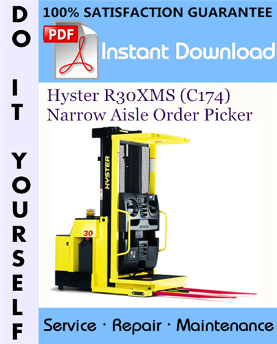 Hyster R30XMS (C174) Narrow Aisle Order Picker Service Repair Workshop ...