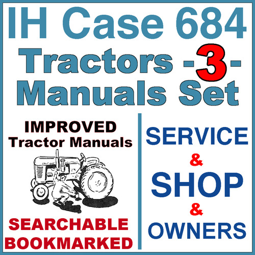 IH International Case 684 Tractor SERVICE, SHOP, OPERATOR Manual -3 ...