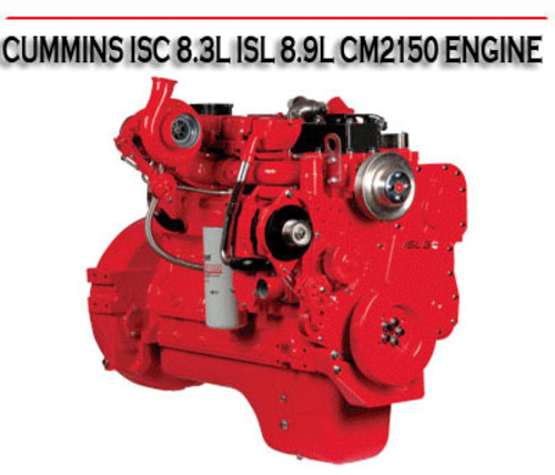 ISC 8.3L ISL 8.9L CM2150 DIESEL ENGINE REPAIR MANUAL - Tradebit