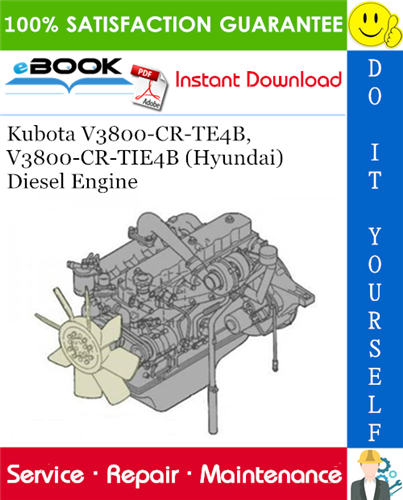 Best ☆☆ Kubota V3800-CR-TE4B, V3800-CR-TIE4B (Hyundai) Diesel Engine Service Repair Manual ...