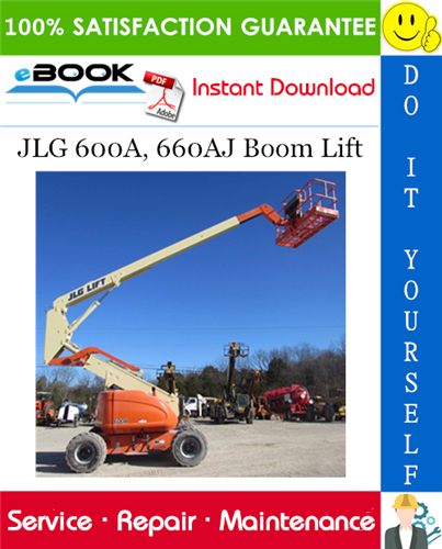 Best ☆☆ JLG 600A, 660AJ Boom Lift Service Repair Manual (P/N - 3121616 ...