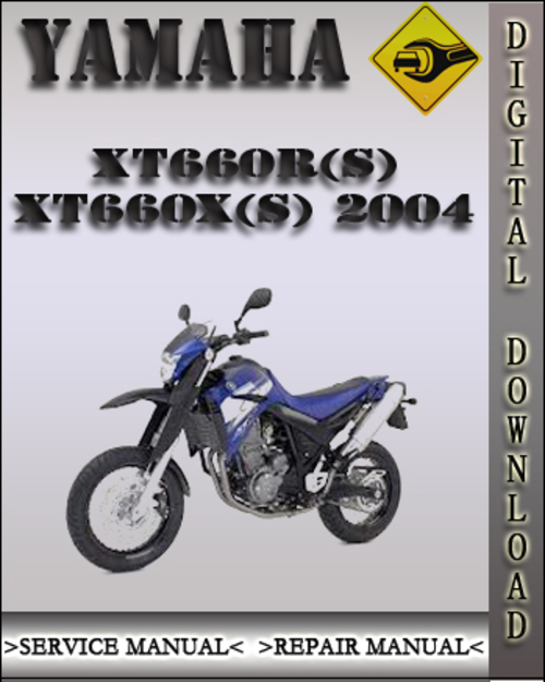 2004 Yamaha XT660R(S) XT660X(S) FactoryService Repair Manual - Tradebit