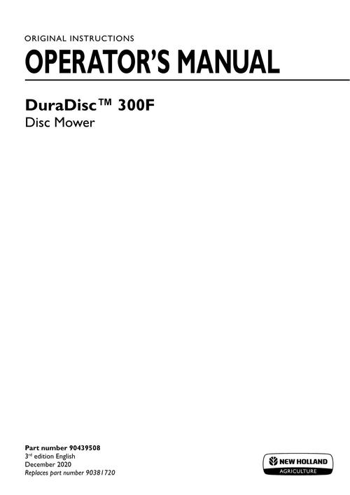 NEW HOLLAND DURADISC TM 300F DISC MOWER OPERATORS MANUAL #3 - Downl...