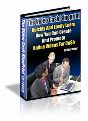 The Video Cash Blueprint: Secrets Of Video Marketing (MRR) - Tradebit