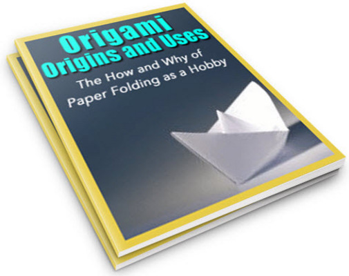 Origami Origins and Uses: The How and Why of Paper Folding as a Hobby ...