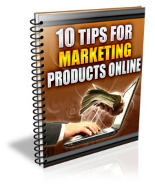 10 Tips For Marketing Products Online - Tradebit